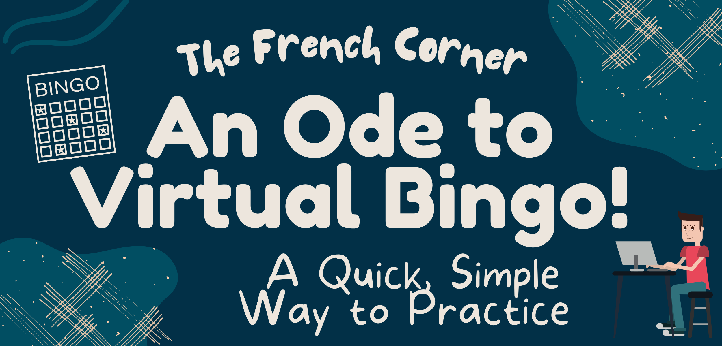 An Ode to Virtual Bingo - The French Corner